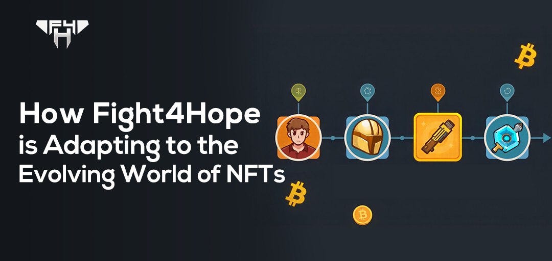 How Fight4Hope is Adapting to the Evolving World of NFTs | by Fight4Hope | Sep, 2024 | Medium