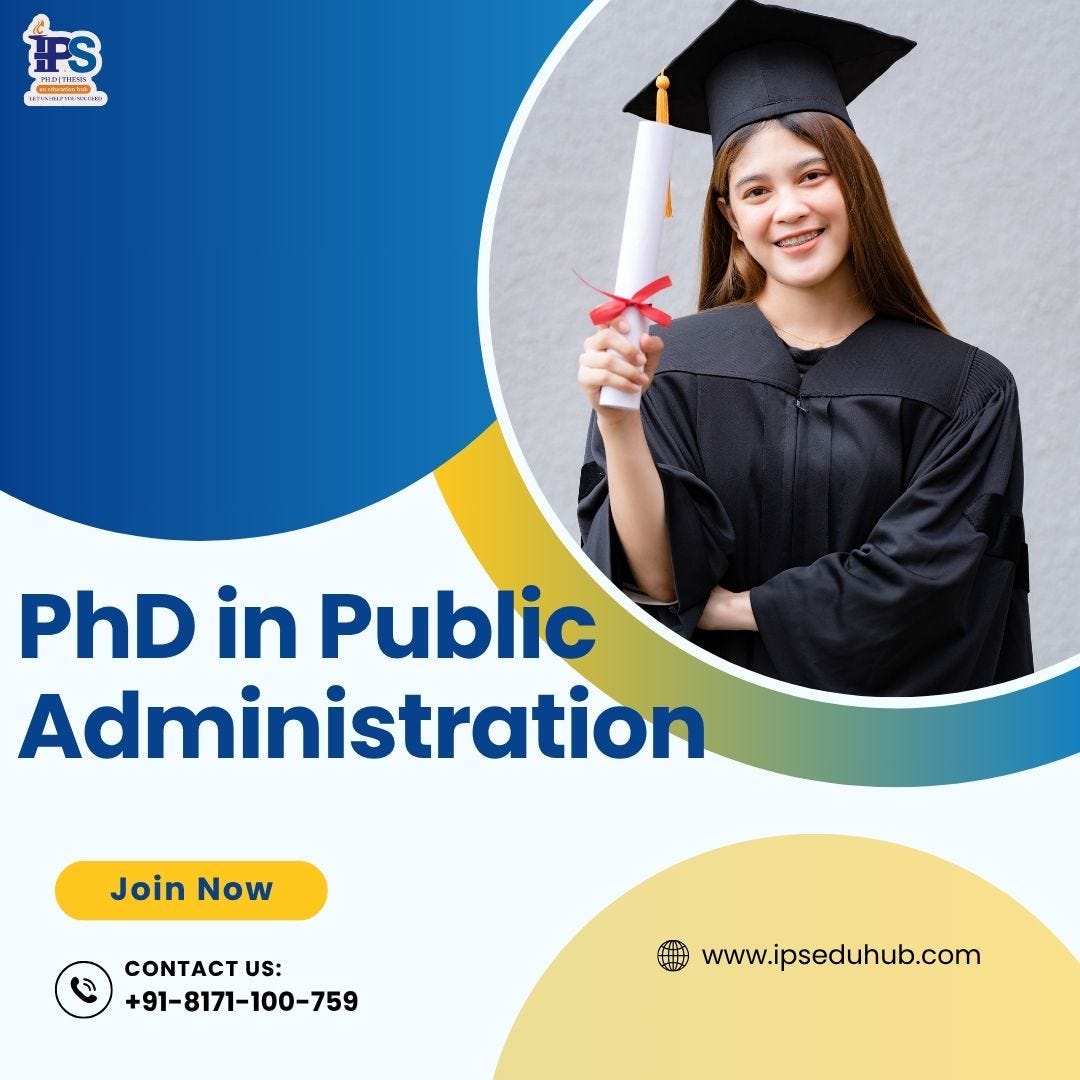 Research-focused PhD in Public Administration India | by Varun Tyagi ...