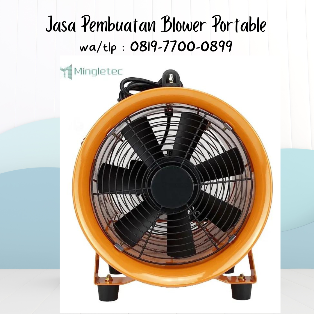JASA PEMBUATAN MACAM-MACAM BLOWER | by Juragan Kontraktor Tangerang ...