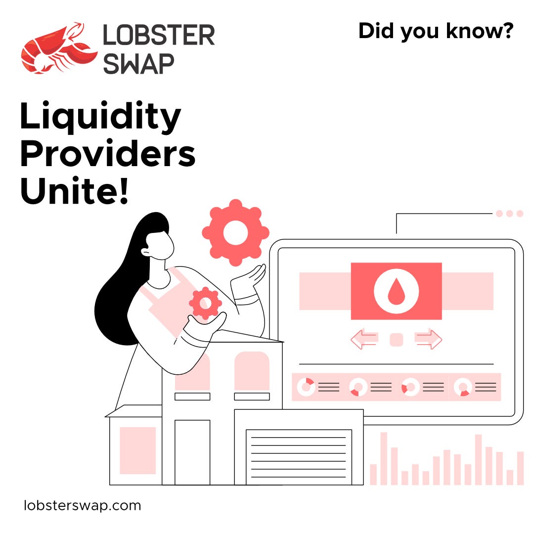 Liquidity Providers Unite - Lobsterswap - Medium