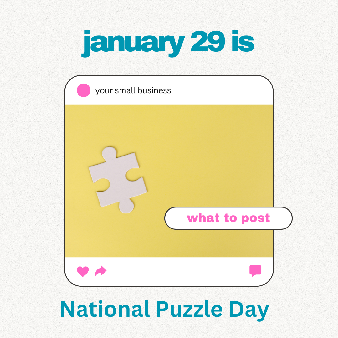 Post Ideas for Jan 29: National Puzzle Day | by Jen Dennis, Content ...