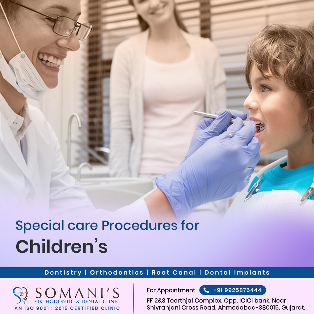 Special Dental Care Procedures For Your Children’s ...