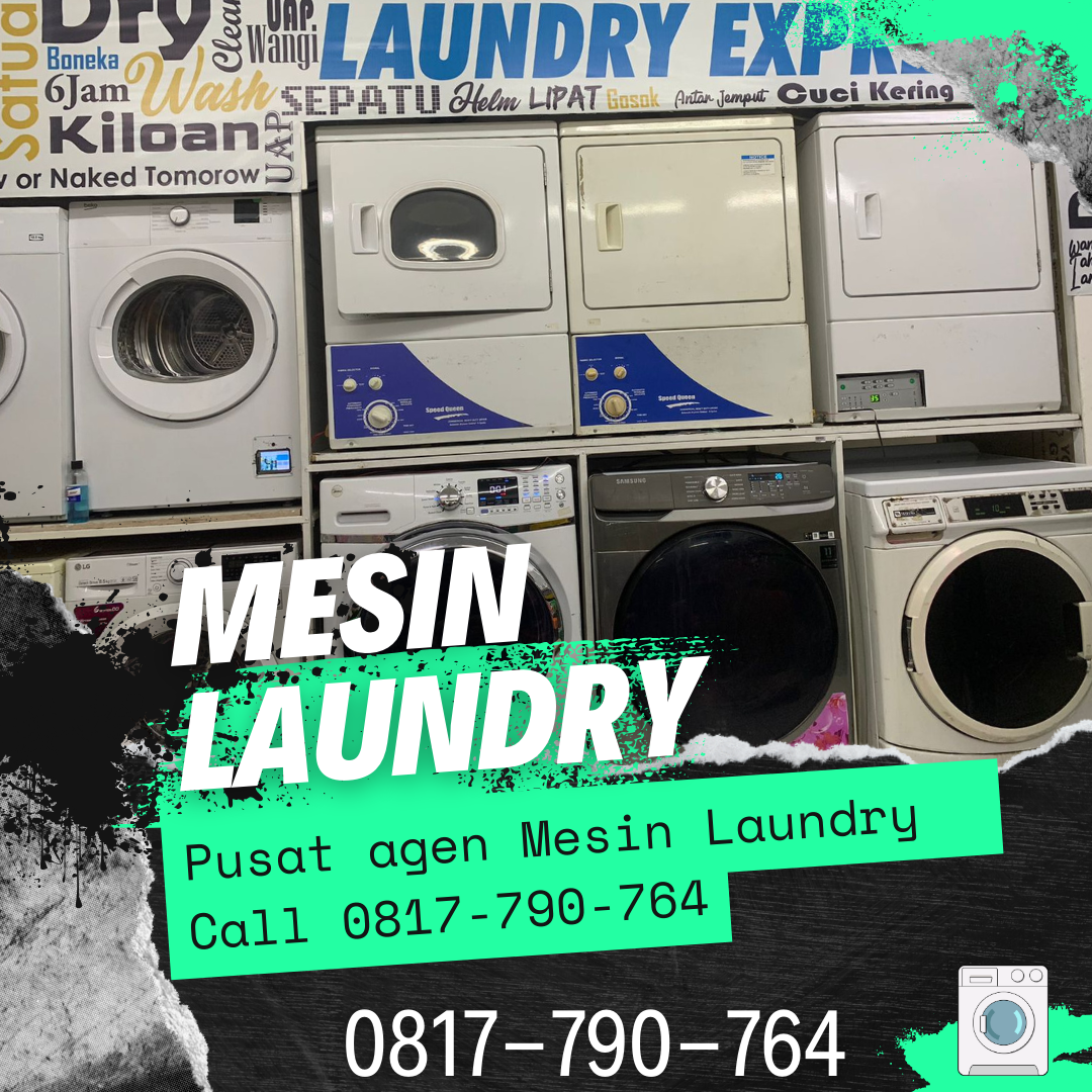 Pusat agen Mesin Laundry Call 0817-790-764 - Haidarkartonpunggung - Medium