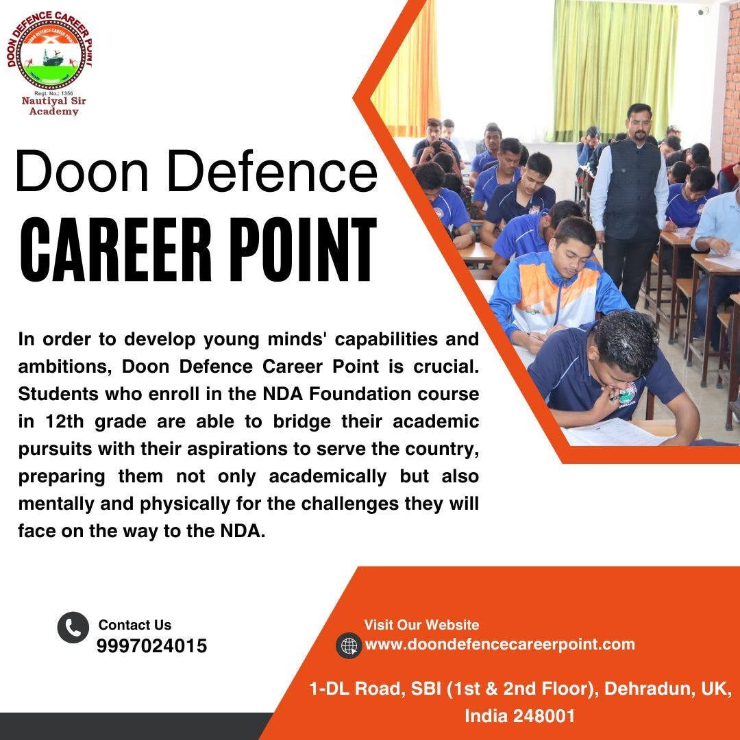 Doon Defence Career Point Offers an NDA Foundation Course for 12th ...