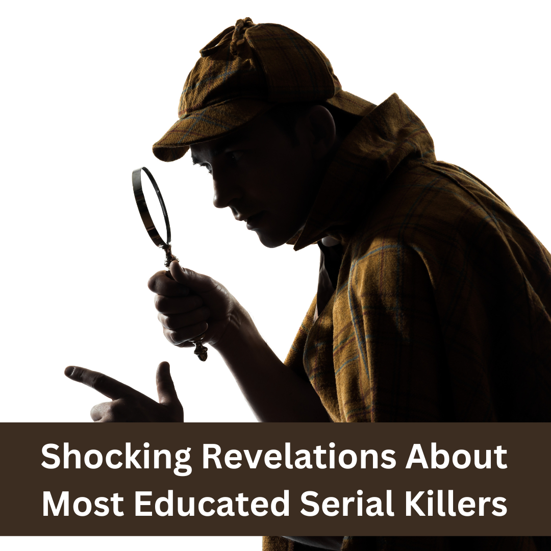 Shocking Revelations About Most Educated Serial Killers | by Emmarebell ...