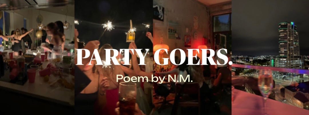 Party Goers. Poem — party goers and an isolated soul | by Nakiya Miller ...
