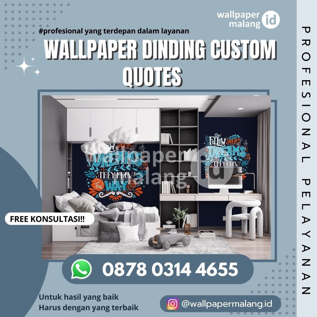 WALLPAPER DINDING CUSTOM QUOTES | by Pasangwallpaperjasa | Aug, 2023 ...