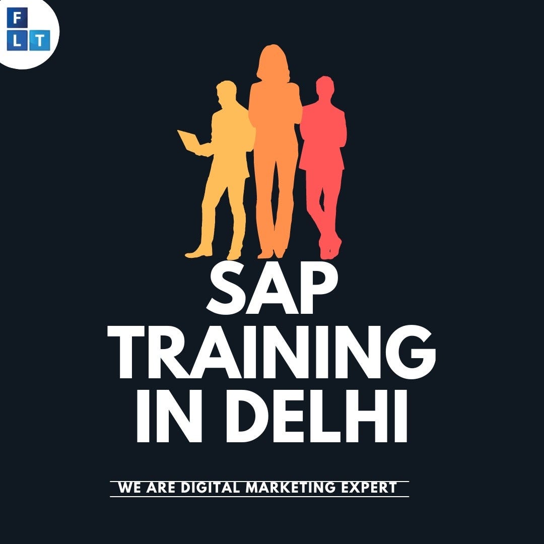 Master SAP Training in Delhi - Soniachaudhary - Medium