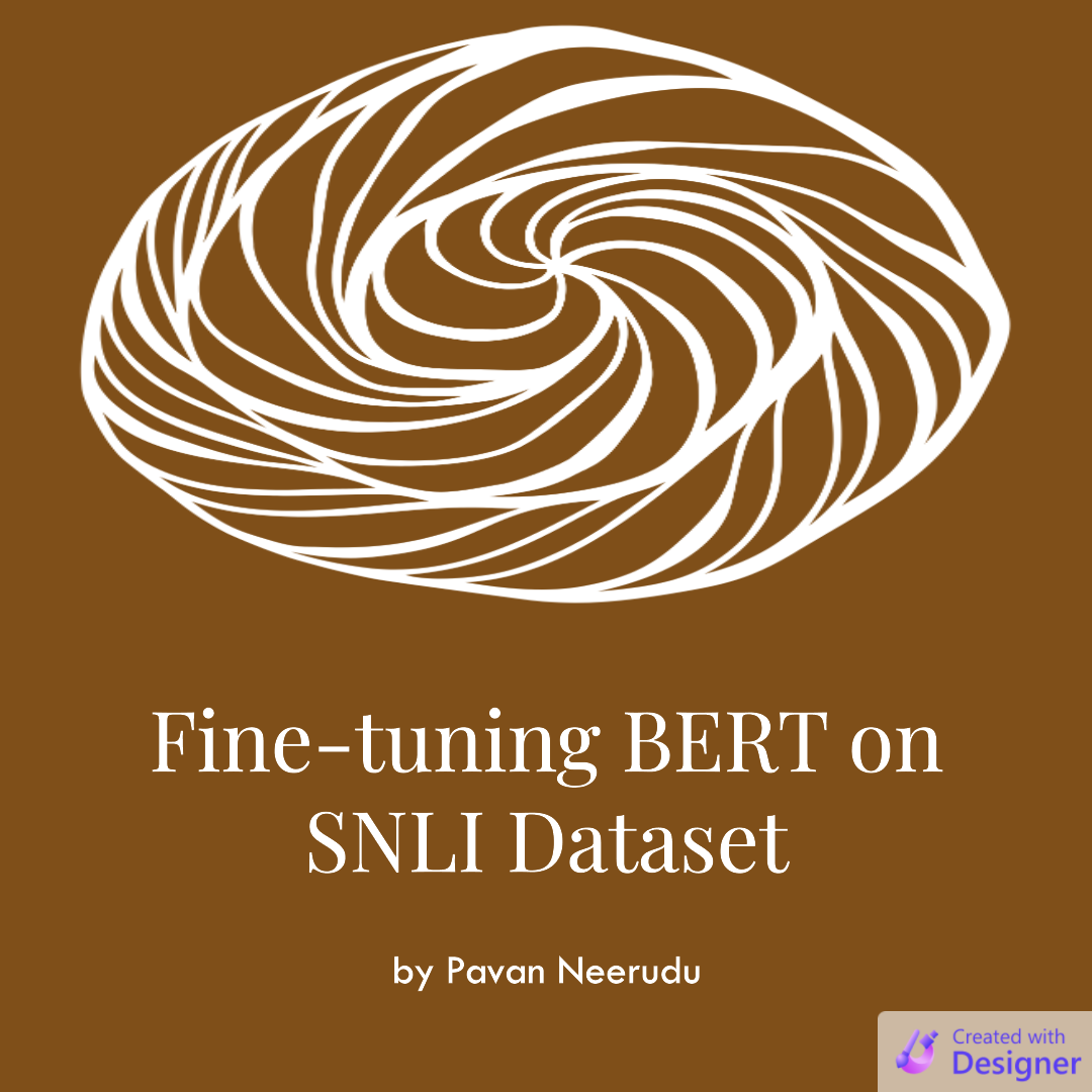 Fine-tuning BERT on snli dataset. Natural Language Processing (NLP) has… | by Pavan Kalyan Reddy ...