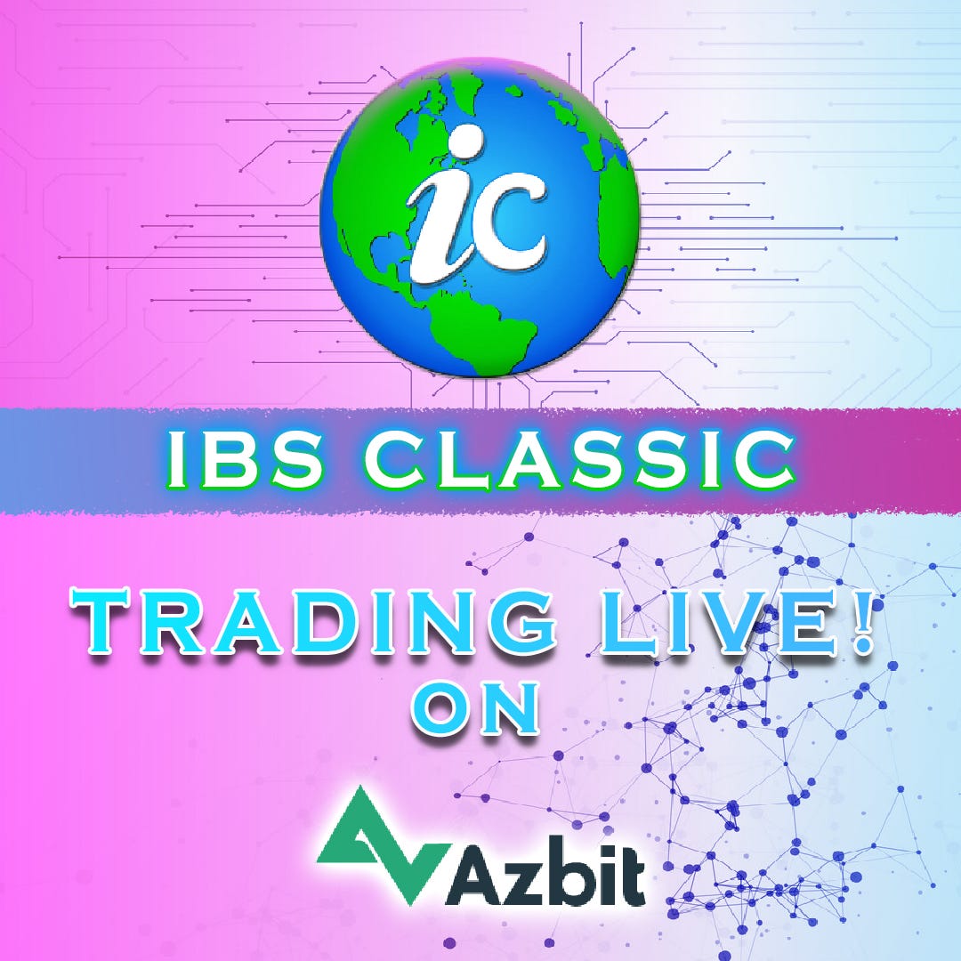 IBS CLASSIC is live on AZBIT exchange. - IbsClassic - Medium