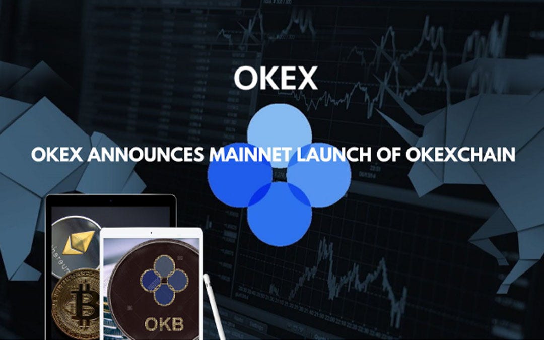OKEx Announces Mainnet Launch Of OKExChain, OKT Initial Minting Session ...