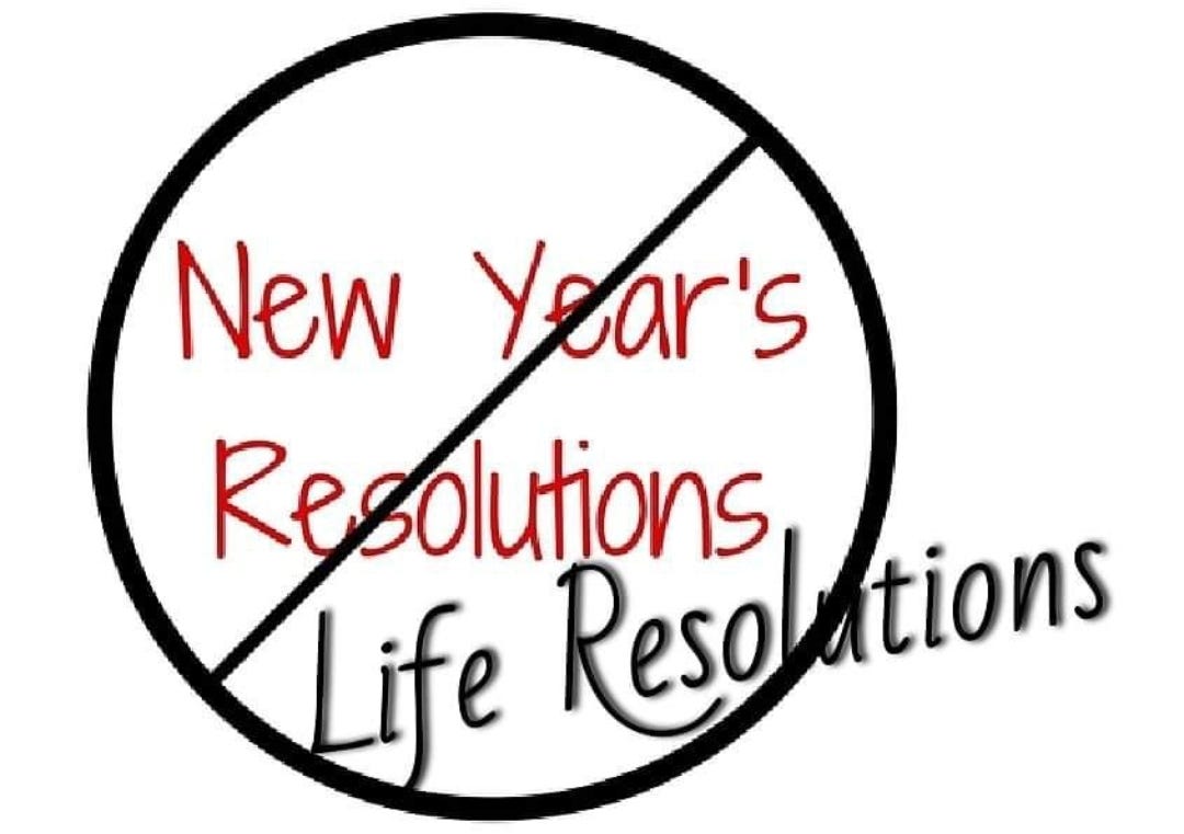Don't make New Year's resolutions, make life resolutions | by Treadmill ...