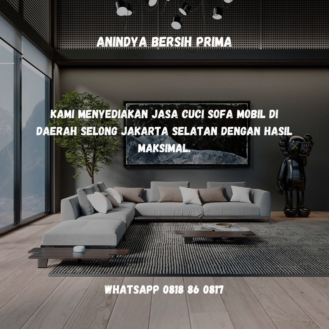 Cuci Sofa Mobil di daerah Selong Jakarta Selatan | by Anindya Bersih Prima | Jul, 2024 | Medium
