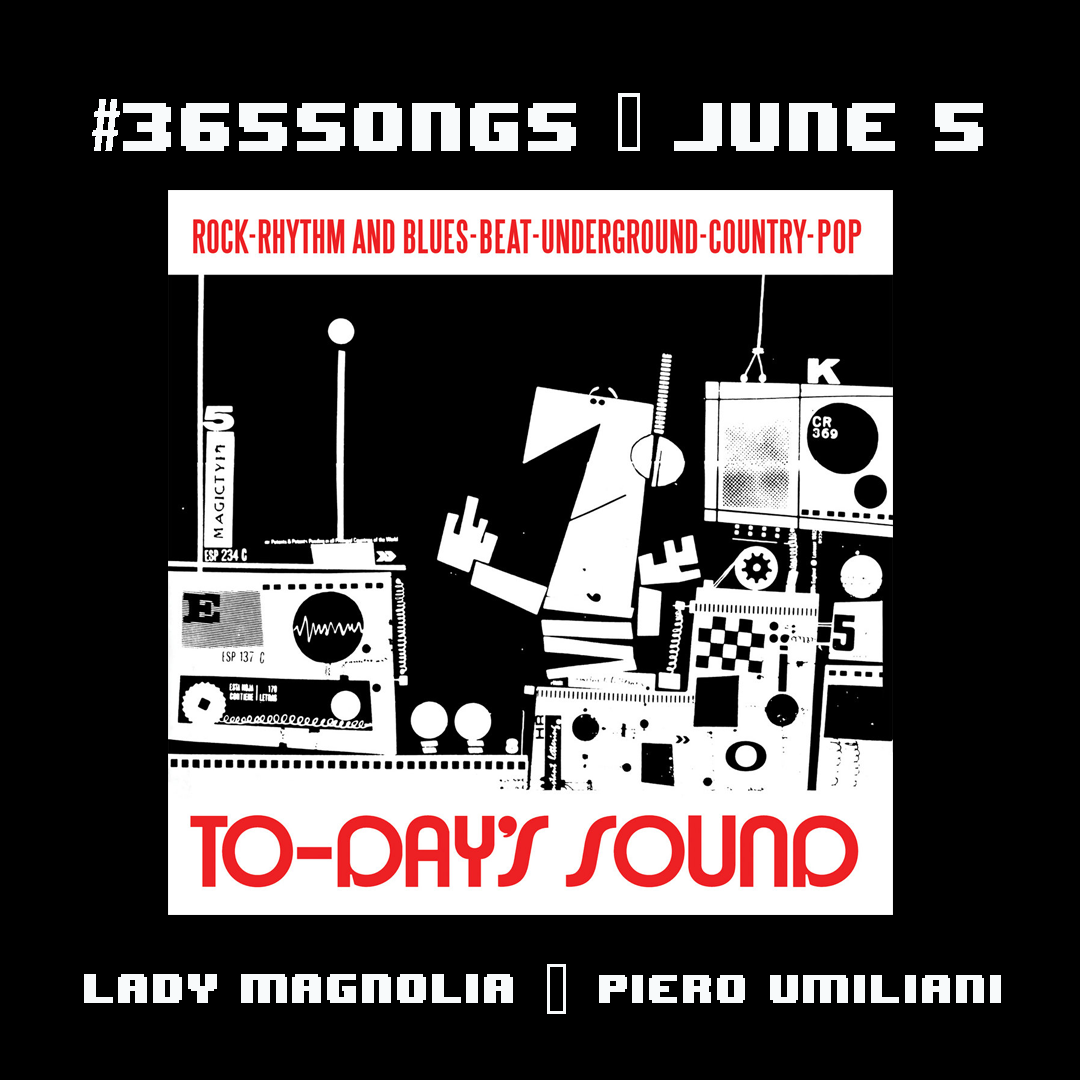 Lady Magnolia — Piero Umiliani. #365Songs: June 5 | by James David ...