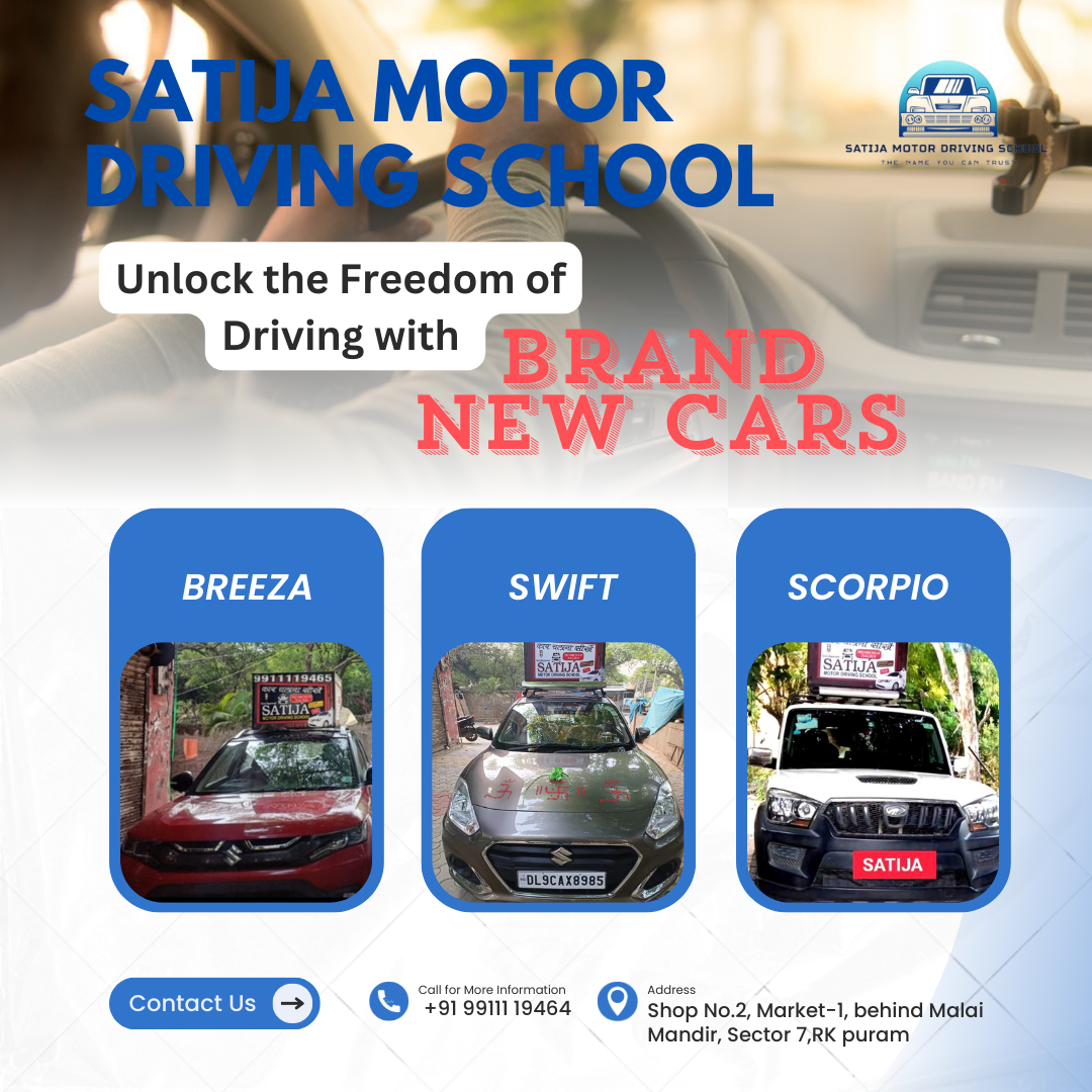 SATIJA MOTOR DRIVING SCHOOL :- BEST PLACE TO LEARN DRIVING WITH ...