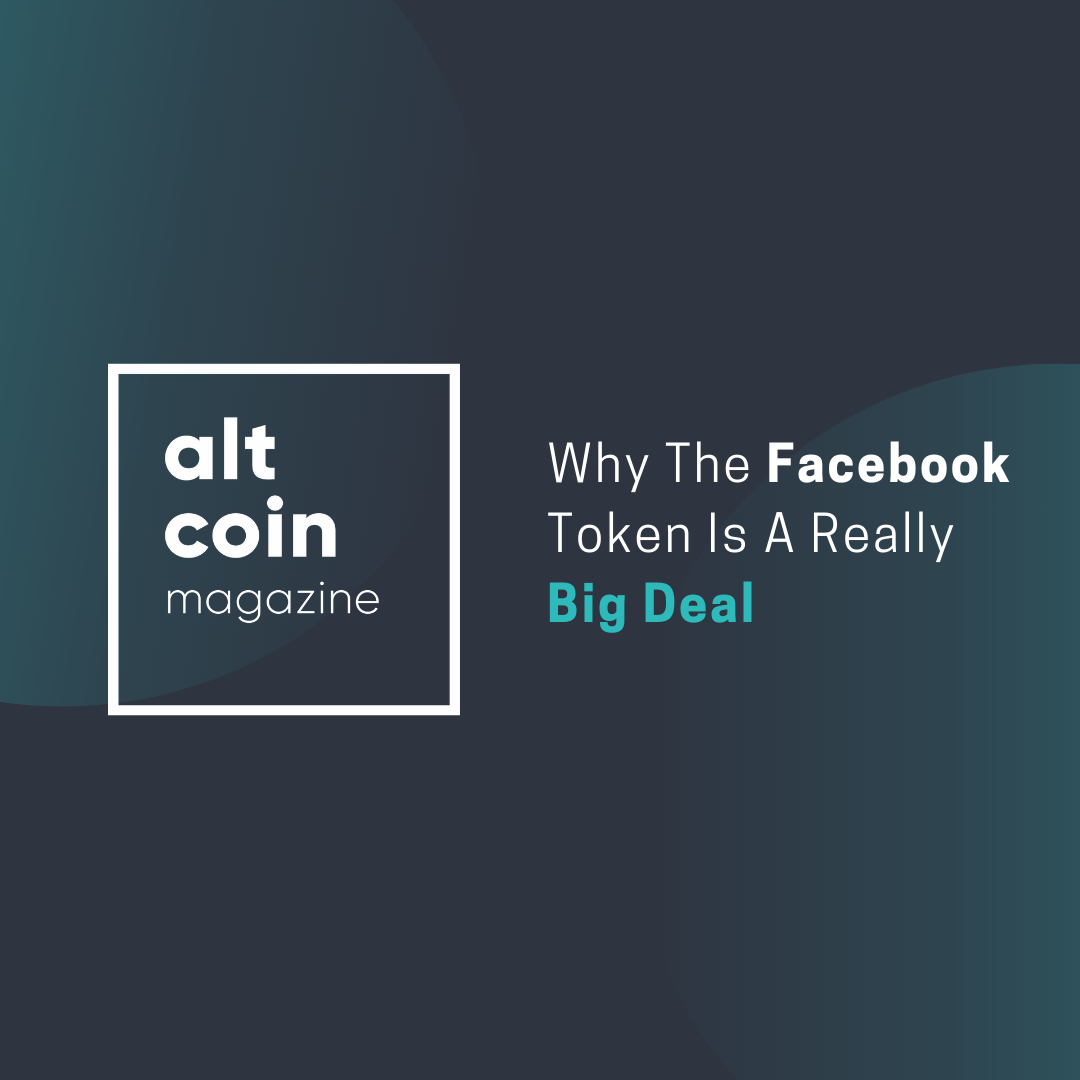 Why The Facebook Token Is A Really Big Deal | by Doug Sandlin | The ...
