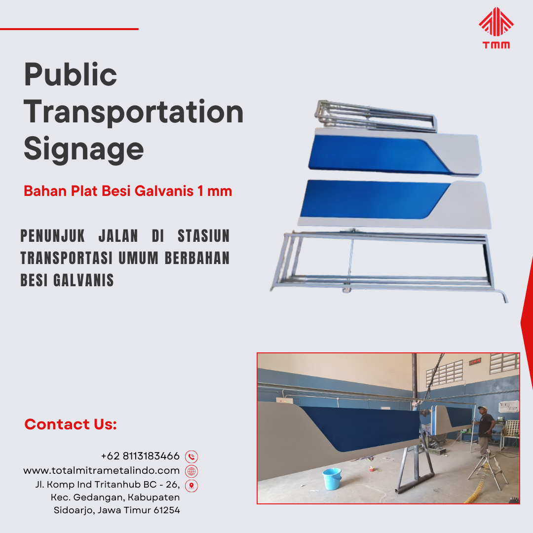 Penunjuk Jalan untuk Transportasi Publik / Signage Besi| PT Total Mitra ...