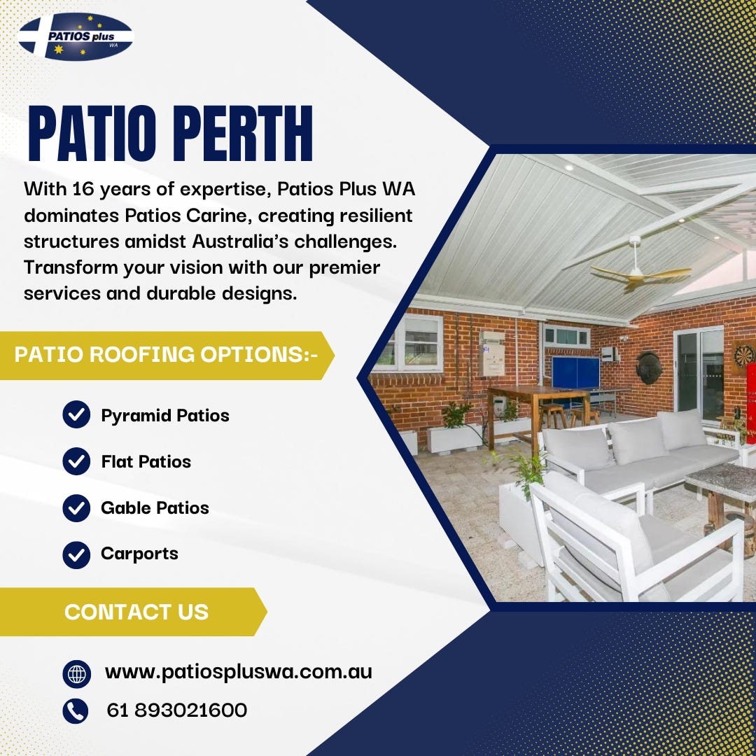Patio Perfection: Designing Your Outdoor Oasis in Perth - Patios Pluswa ...