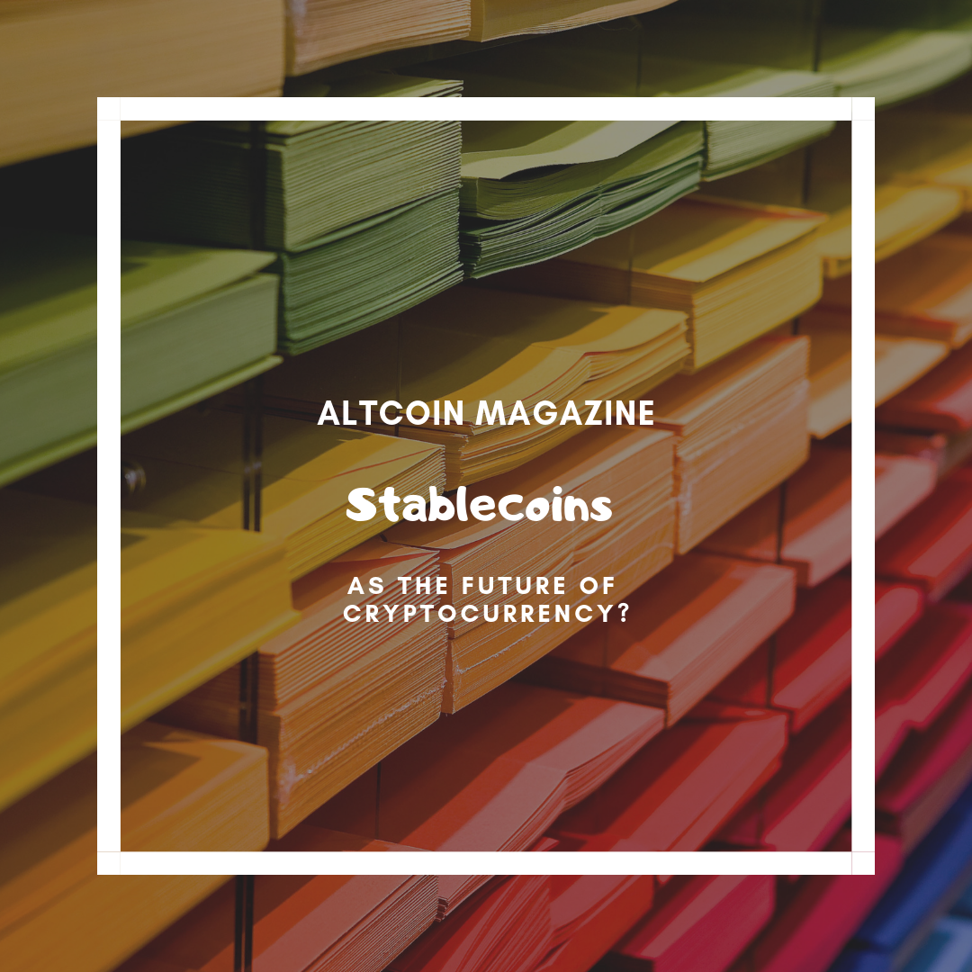 Stablecoins as the Future of Cryptocurrency? | by Daniel G. Jennings ...