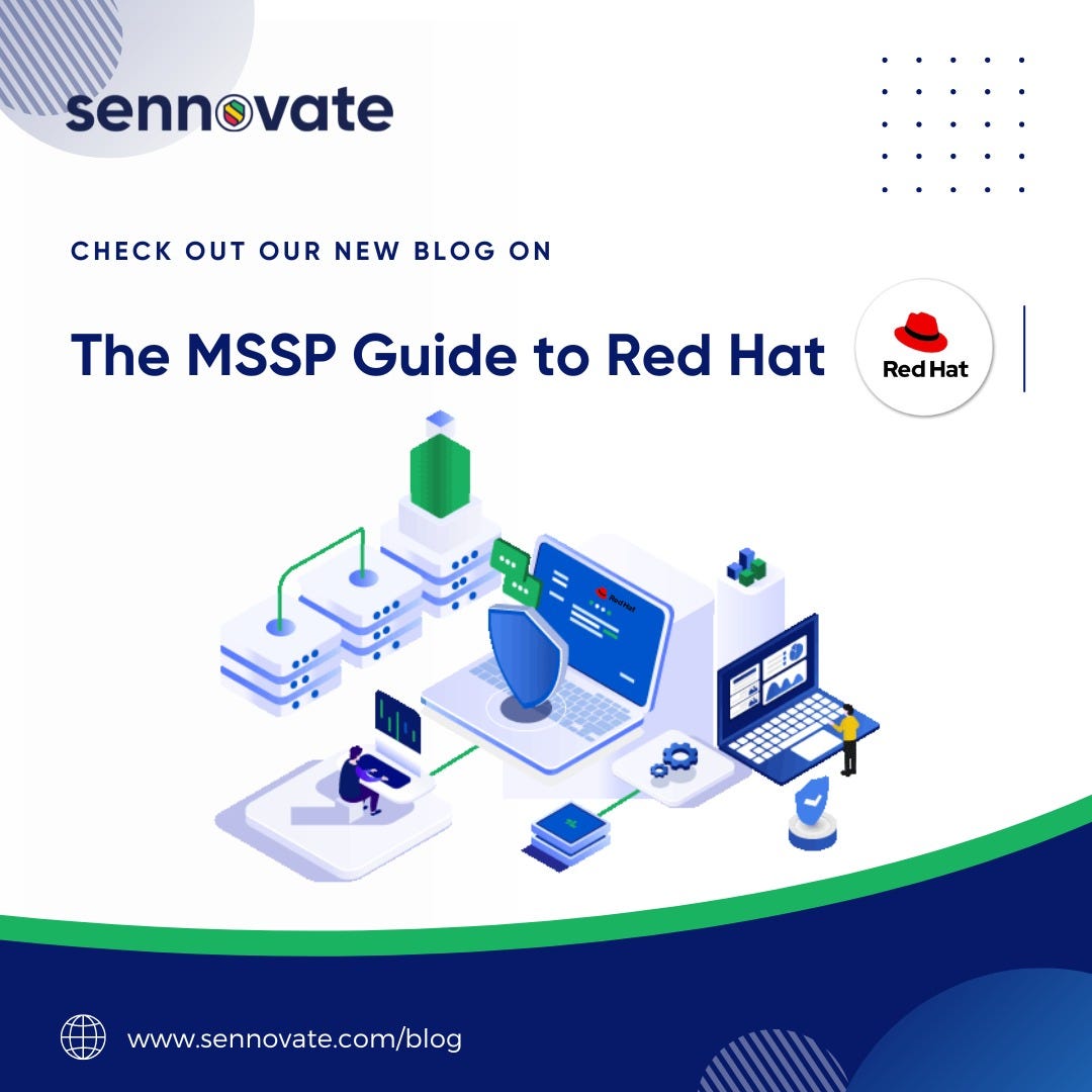 The MSSP Guide to Red Hat. You can now automate deployment of… | by ...