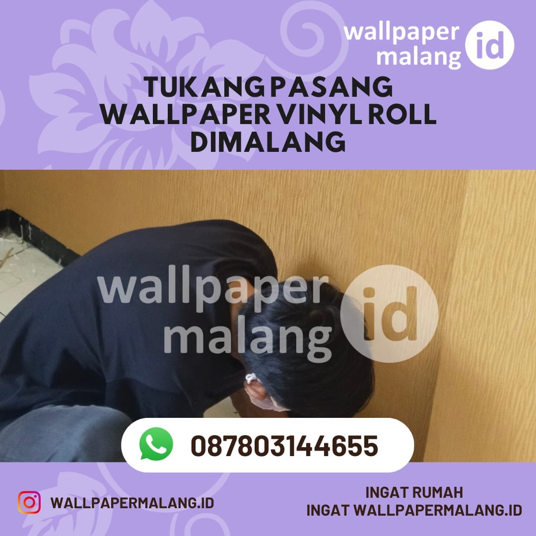 Tukang pasang wallpaper vinyl roll dimalang - Jasawallpaperindonesia ...