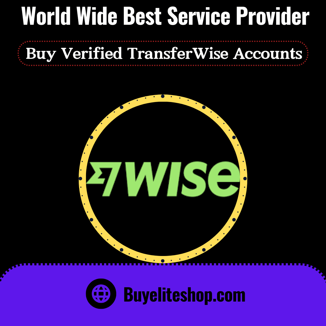 How To Buying, Verified Wise Account in Year | by Jepati | May, 2025 ...