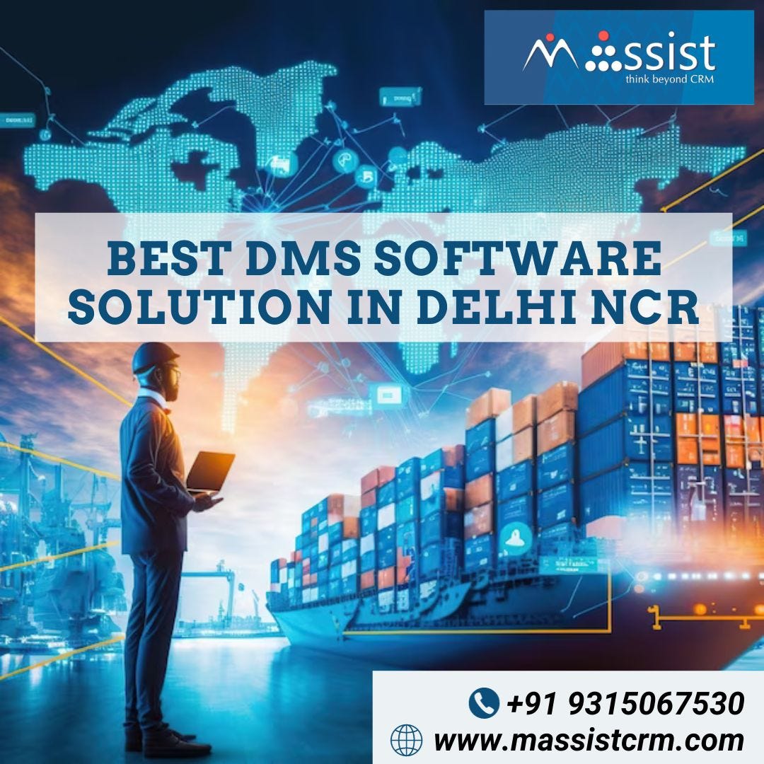 Best DMS Software Solution in Delhi NCR - MAssist - Medium