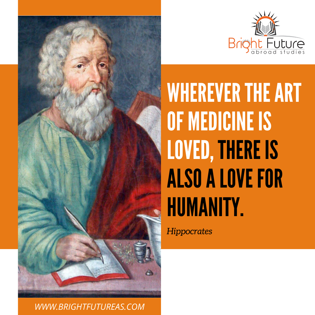 Quote of the Day: “Wherever the art of medicine is loved, there is also ...