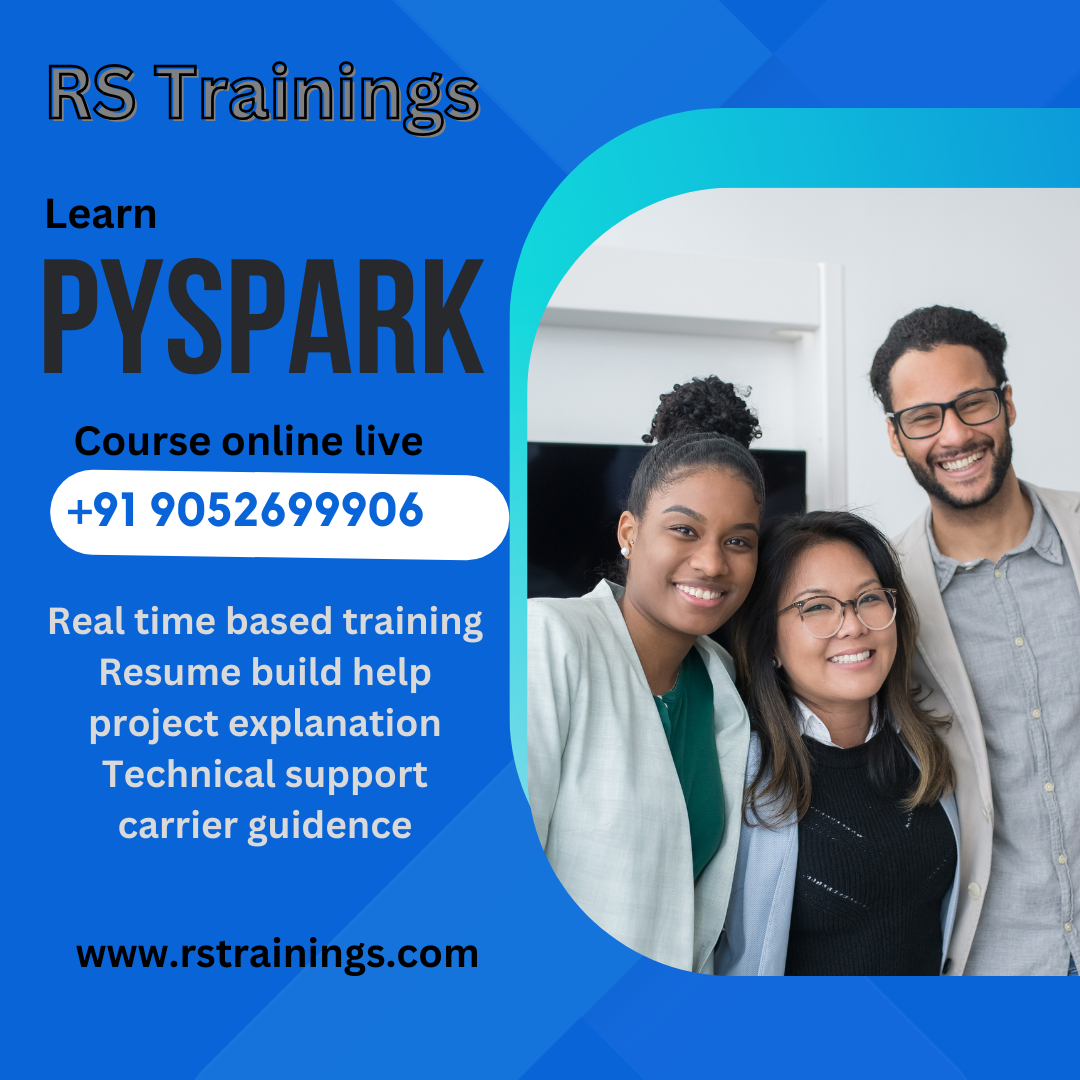 Pyspark Training in Hyderabad. Title: Mastering PySpark at RS… | by ...