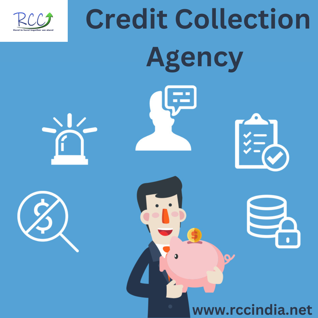 Credit Collection Agency | RCC India - RCC India - Medium