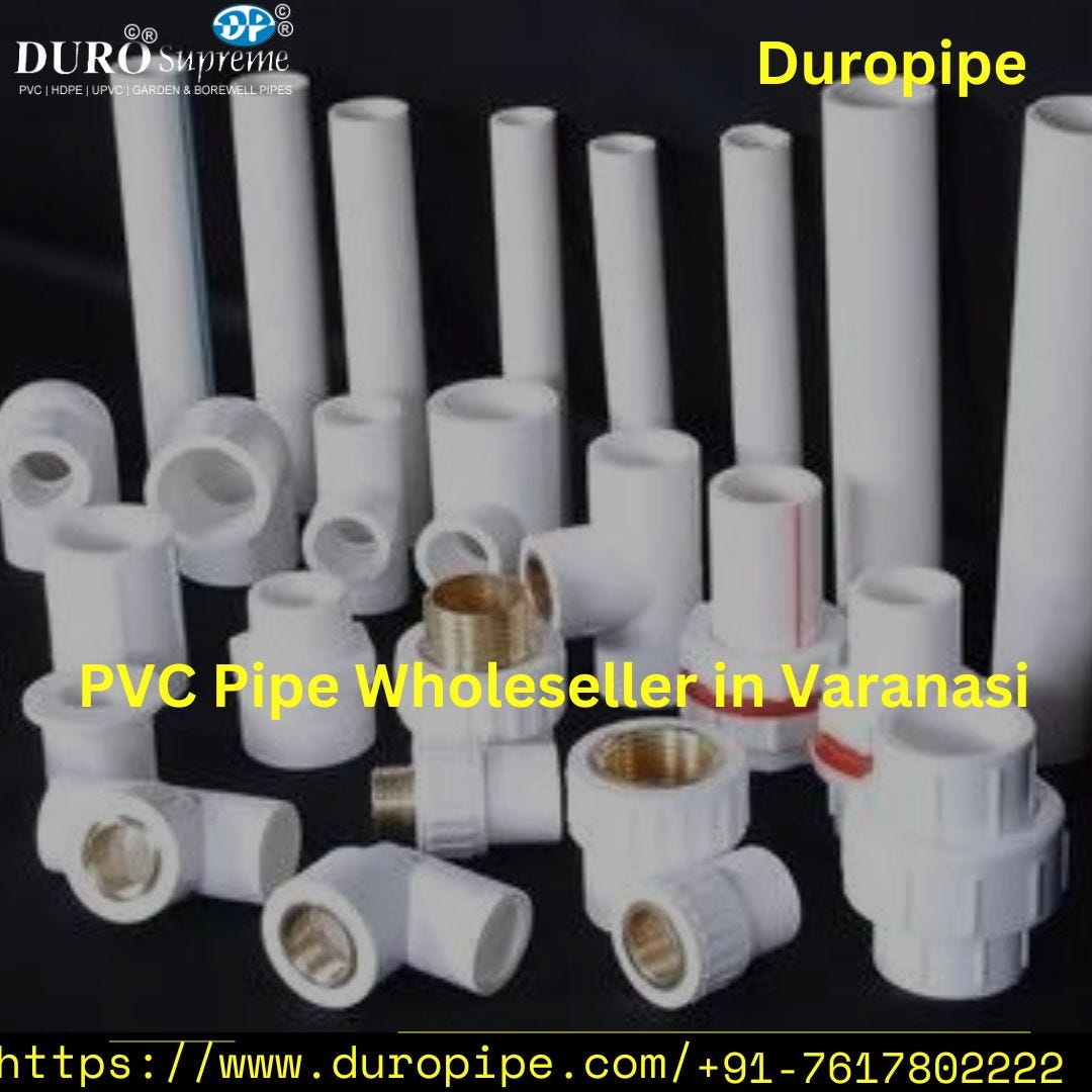 PVC Pipe Wholeseller in Varanasi |Duropipe - duro pipe - Medium