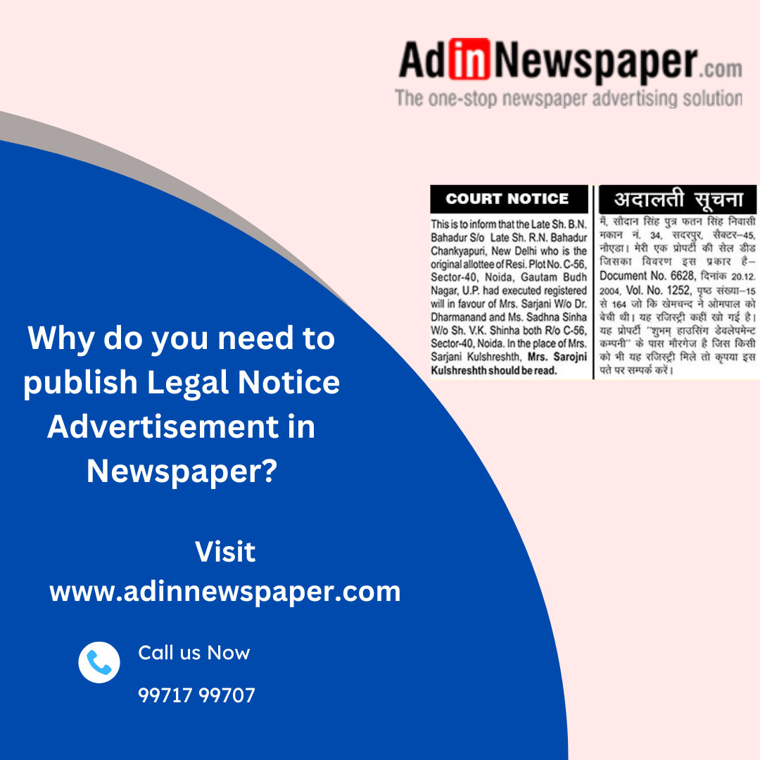 Why do you need to publish Legal Notice Advertisement in Newspaper ...