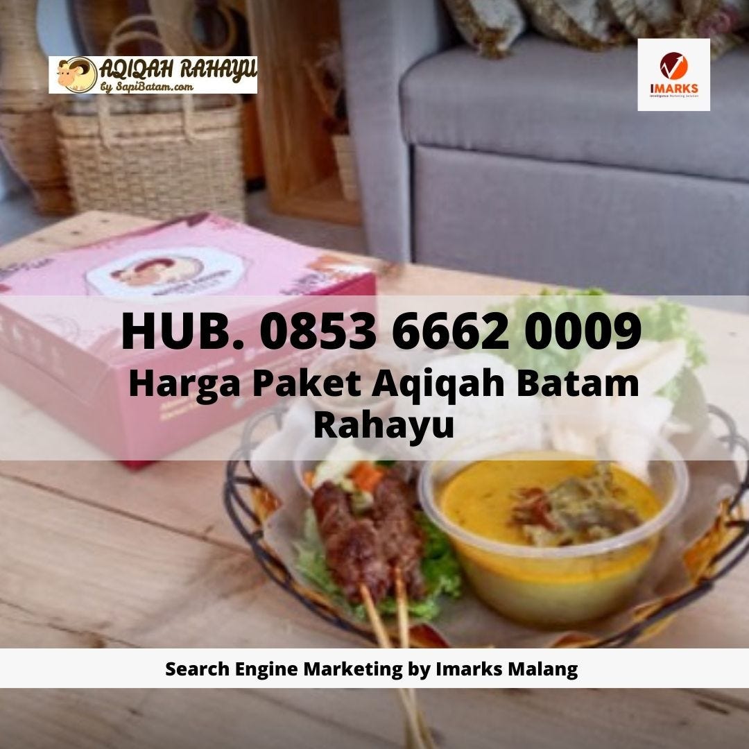 HARGA CATERING AQIQAH BATAM, Hub. 085 366 620 009, Harga Catering Aqiqah Terbaik Menu Kambing ...