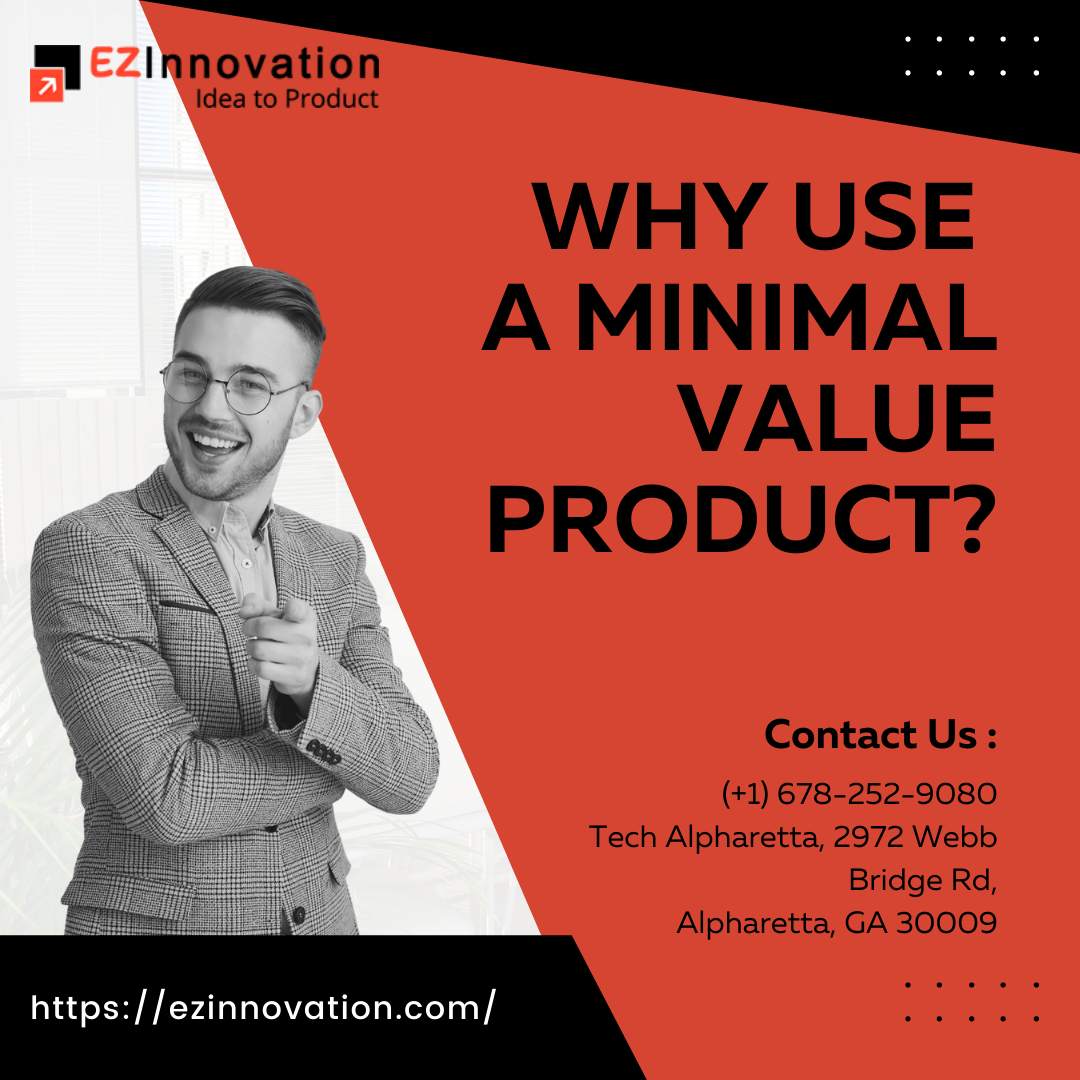 Why use a Minimal Value Product(MVP)? | by Ezinnovation | Medium