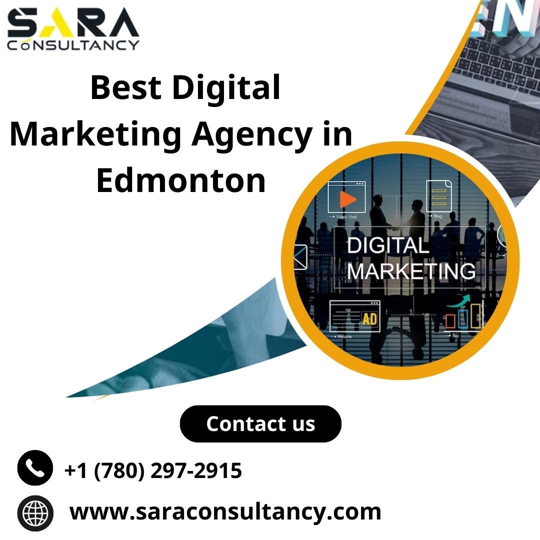 Best Digital Marketing Agency in Edmonton - Sara Consultancy - Medium