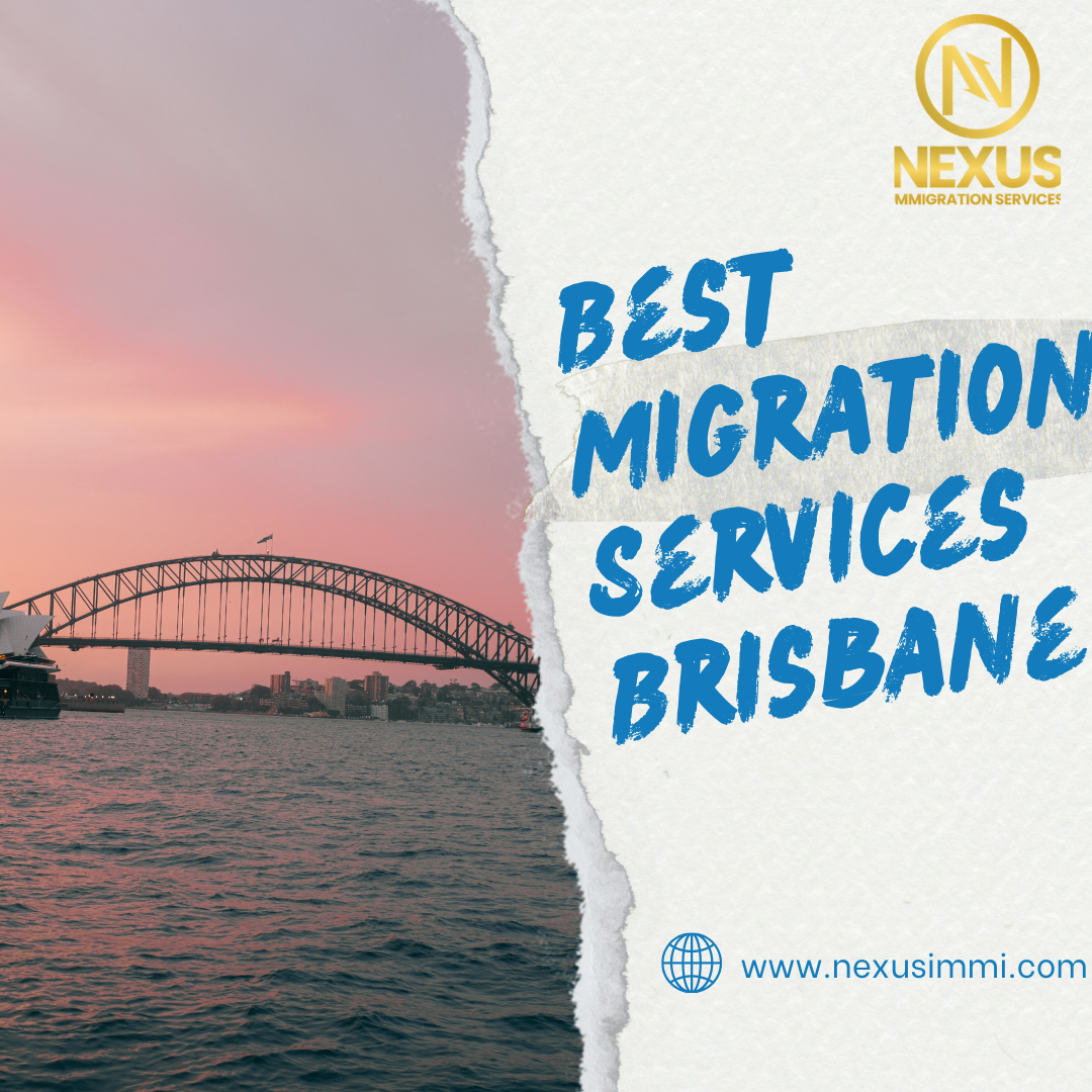 Best Migration Services Brisbane: Nexusimmi | by Nexusimmi | Aug, 2024 | Medium