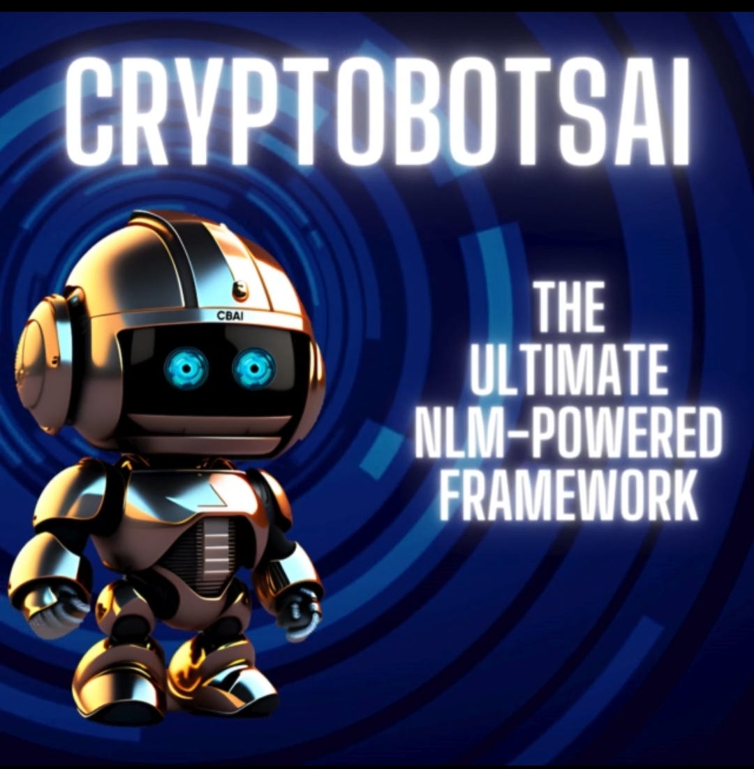 CryptoBotsAI: Revolutionize your crypto trading with the ultimate NLM-powered framework! 🚀🤖 ...