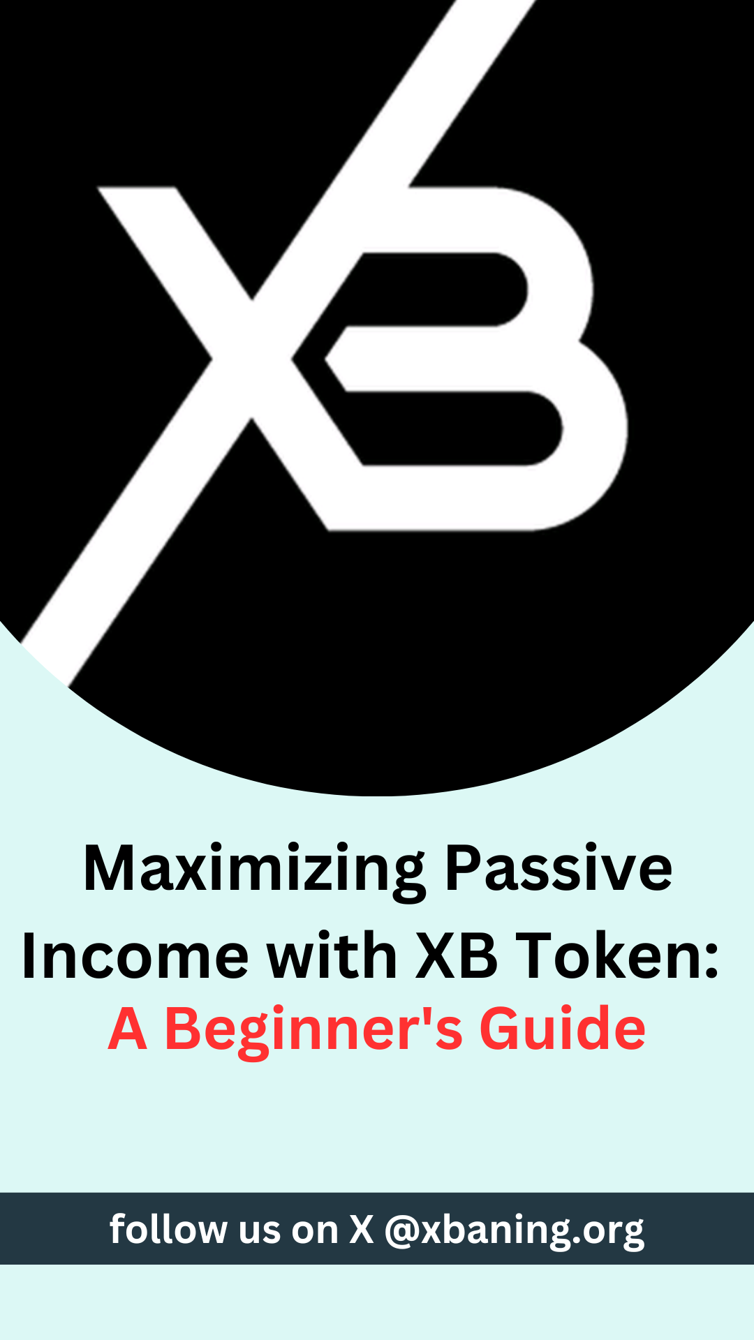 Maximizing Passive Income with XB Token: A Beginner's Guide | by Peace ...