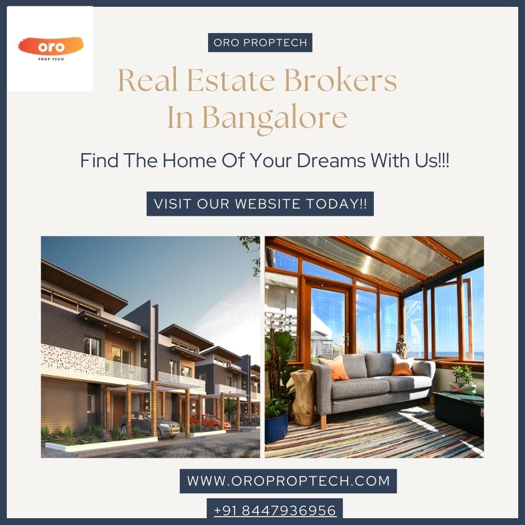 Real Estate Brokers In Bangalore - ORO Proptech - Medium