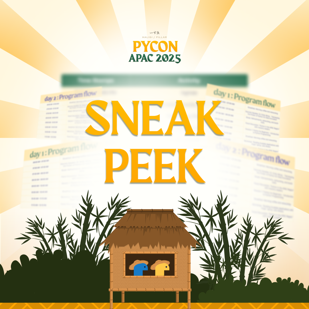 Pythonistas United: Sneak Peek of the PyCon APAC 2025 Program! | by Python Philippines | Medium