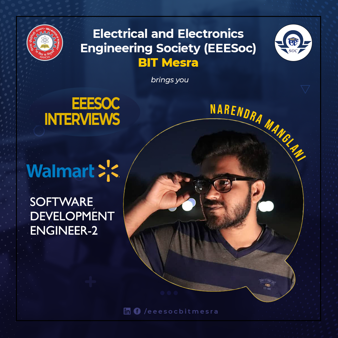 Walmart Labs- Software Development Engineer | by EEESoc, BIT Mesra | Medium