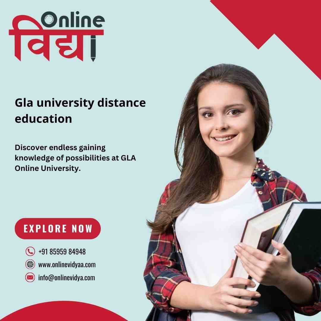 GLA University Distance Education: Flexible Learning for a Modern World ...