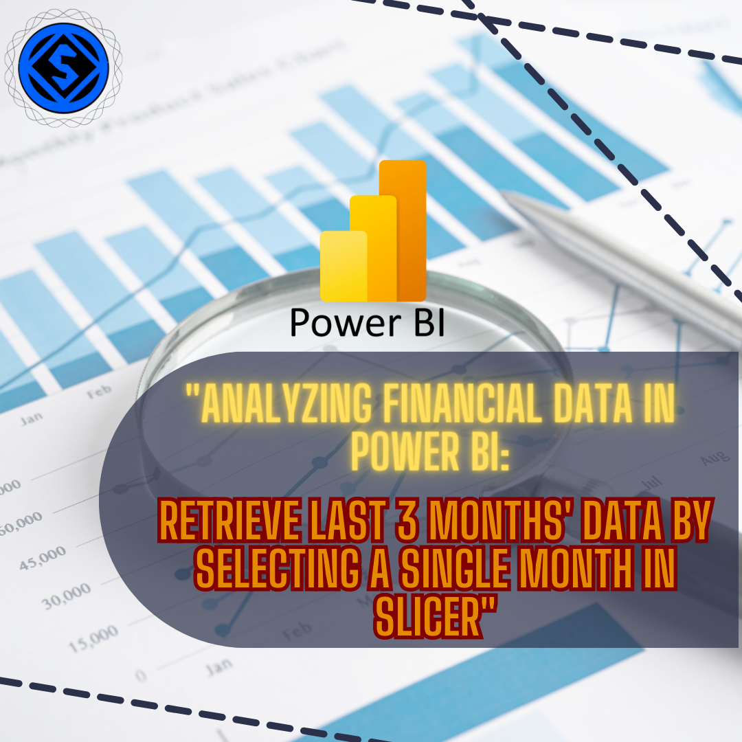 Analyzing Financial Trends in Power BI: Comparing Current Month with ...