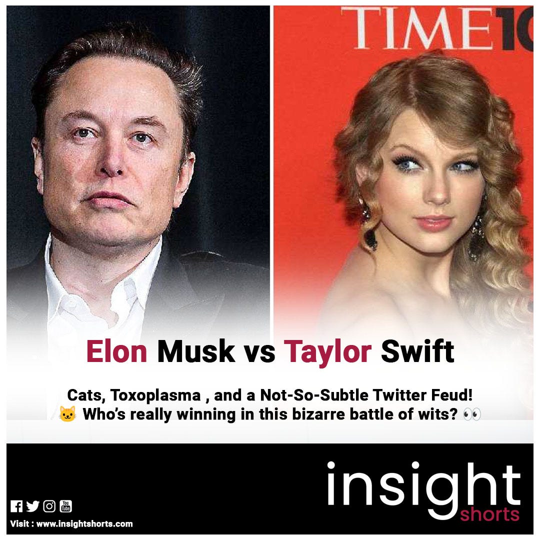 Elon Musk vs. Taylor Swift: Cats, Toxoplasma, and a Not-So-Subtle ...