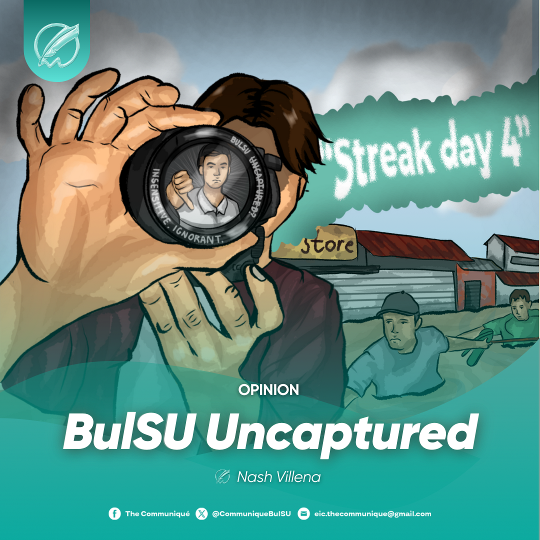 BulSU Uncaptured. Nash Villena | September 05, 2024 | by The Communiqué ...