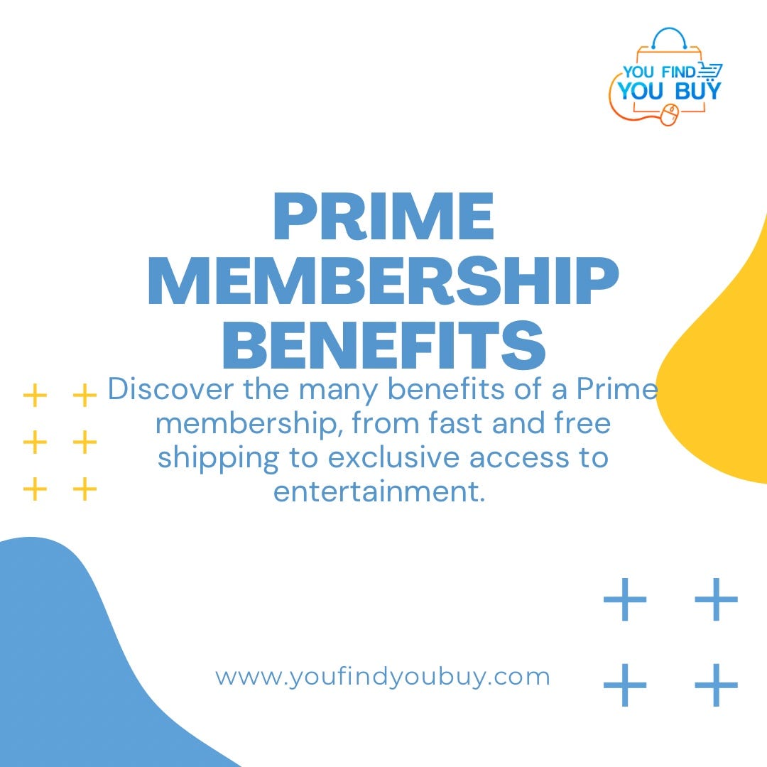 Prime Membership Benefits. Discover the many benefits of a Prime… | by ...