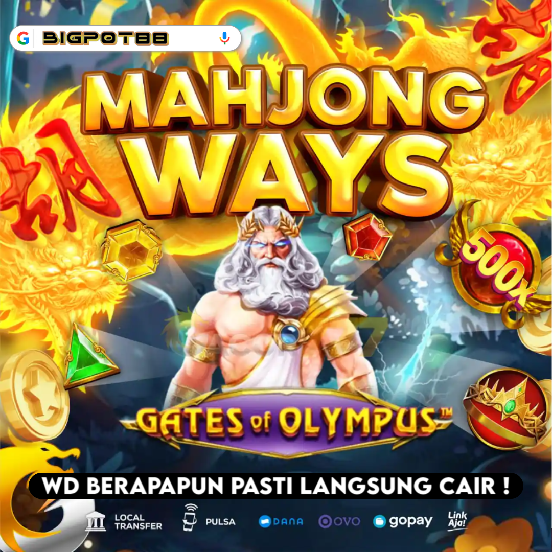 MAHJONG X OLYMPUS , AUTO WD GACOR PARAH ! - bigpot88.official - Medium