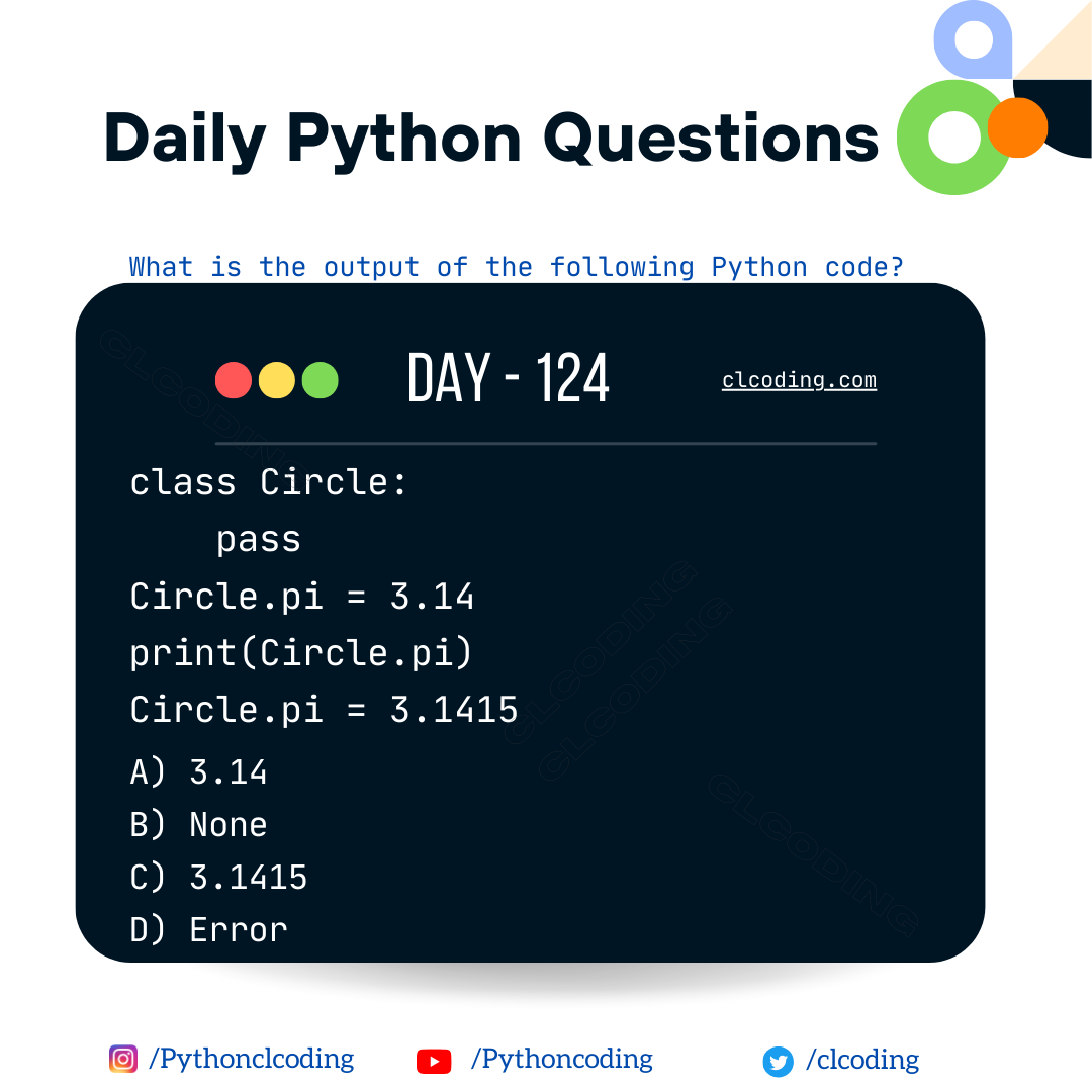 Python Coding Challenge — Day 124 What Is The Output Of The Following Python Code Python