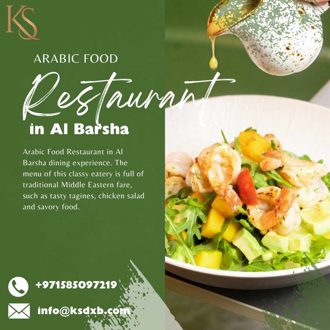 Arabic Food Restaurant in Al Barsha - itnseo81 - Medium