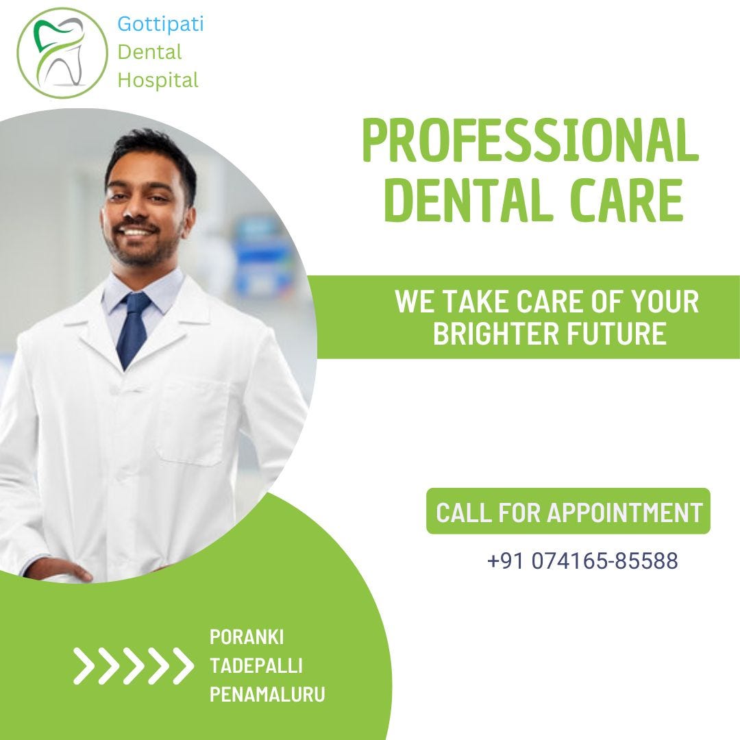 DENTAL HOSPITAL IN VIJAYAWADA - Gottipati Dental Hospital in Vijayawada ...